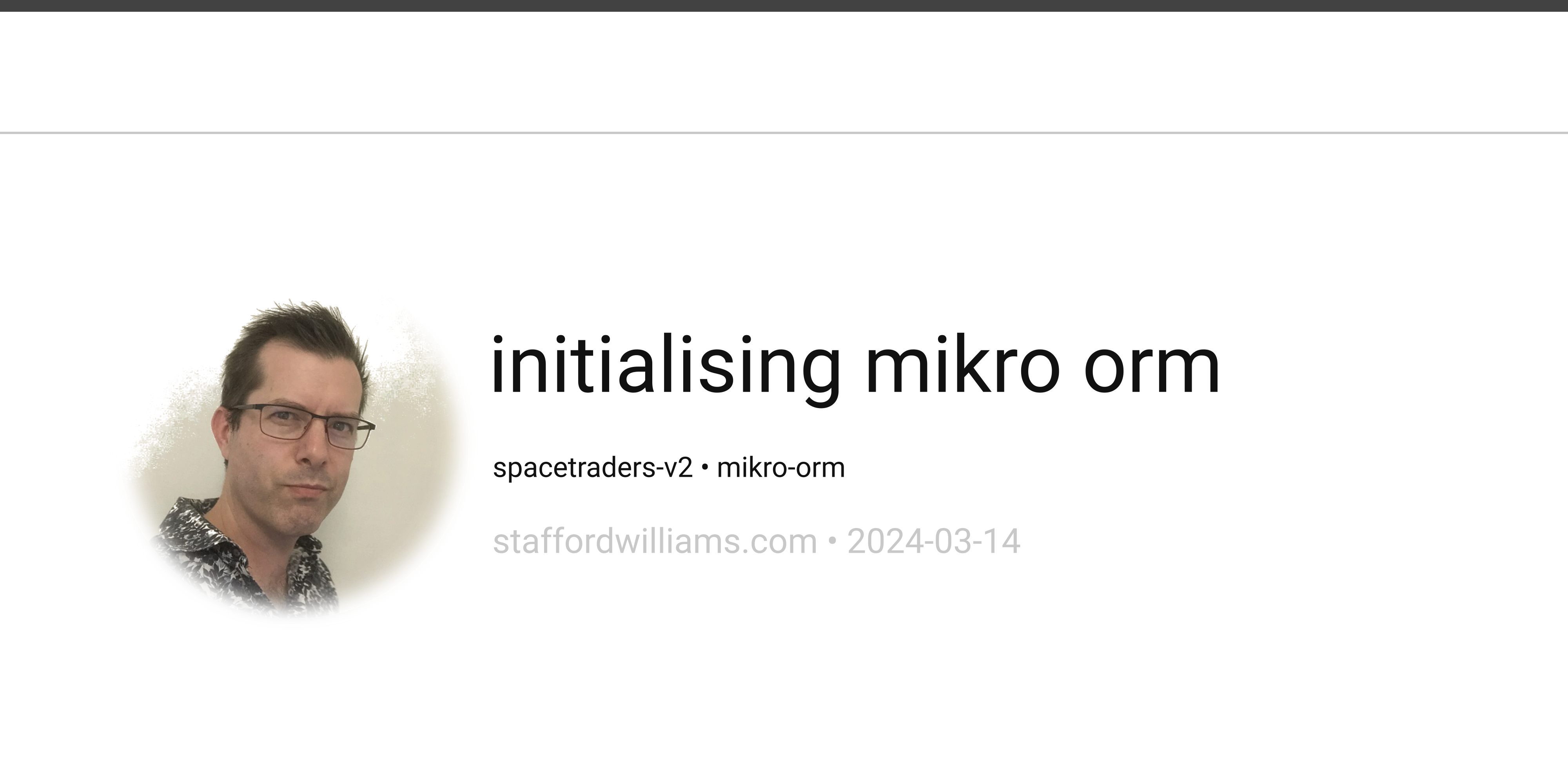 stafford williams - initialising mikro orm
