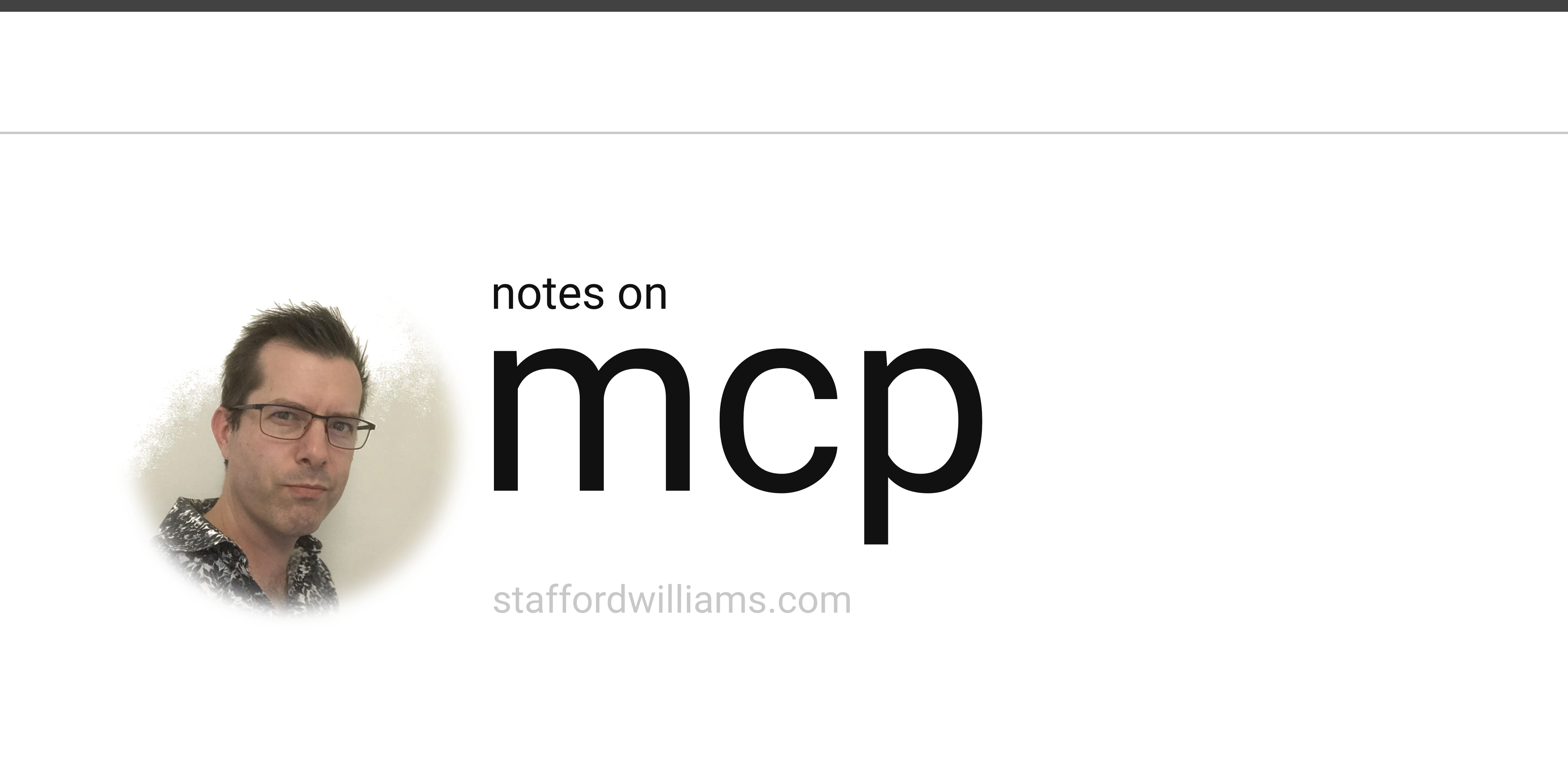 stafford williams - notes on mcp